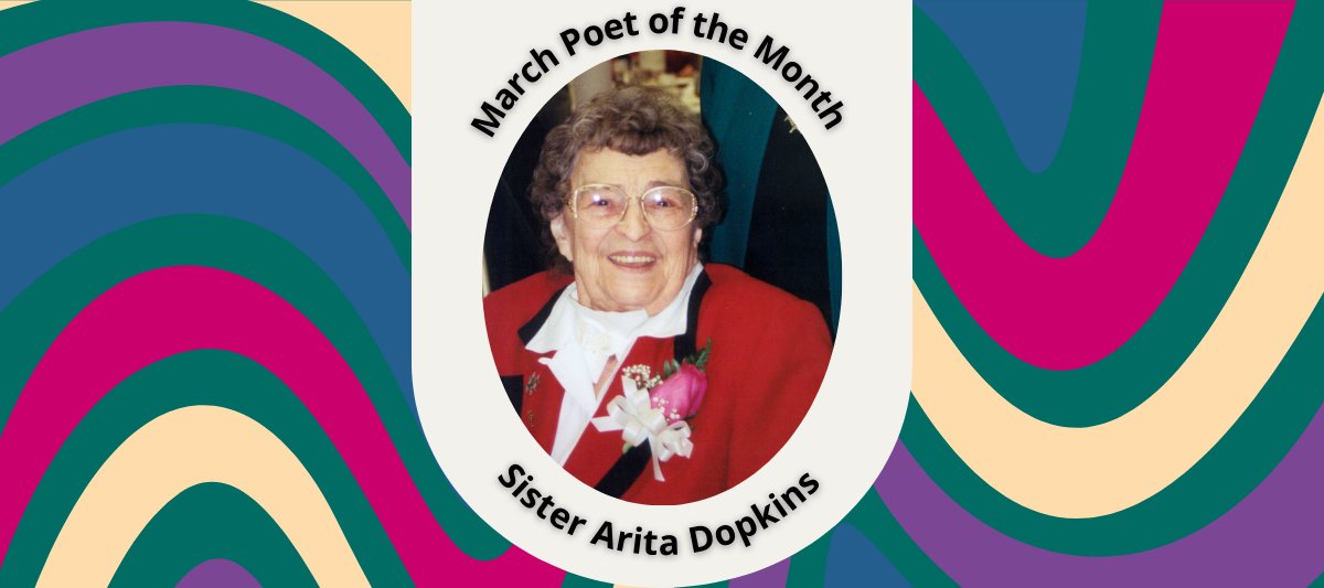 March Poet of the Month: Sister Arita Dopkins - FSPA Franciscan Sisters ...